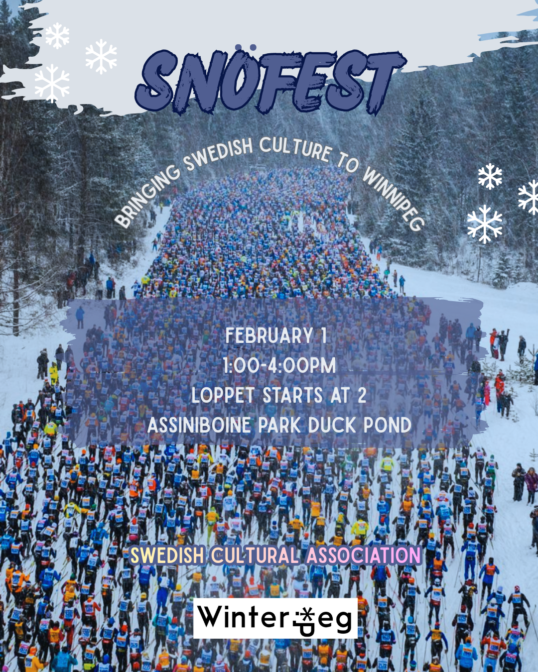 SNÖFEST- LOPPET & Outdoor fun for all ages at the Assiniboine Park ...